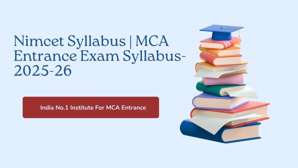 NIMCET Syllabus 2026 | MCA Entrance Exam Syllabus{updated}